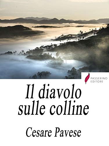 Il diavolo sulle colline – Passerino Editore